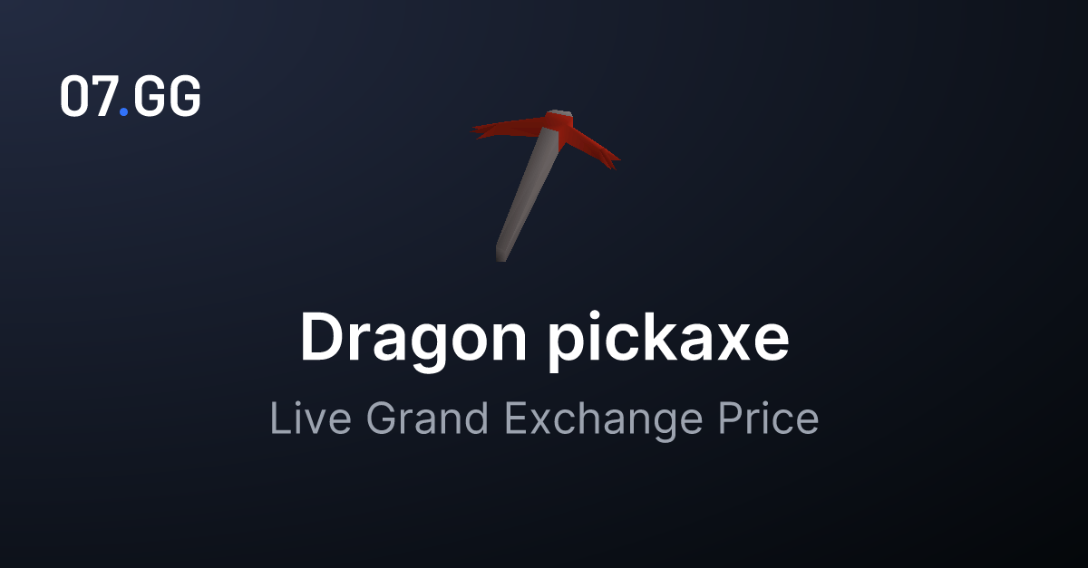 Dragon pickaxe: Live GE Price on OSRS