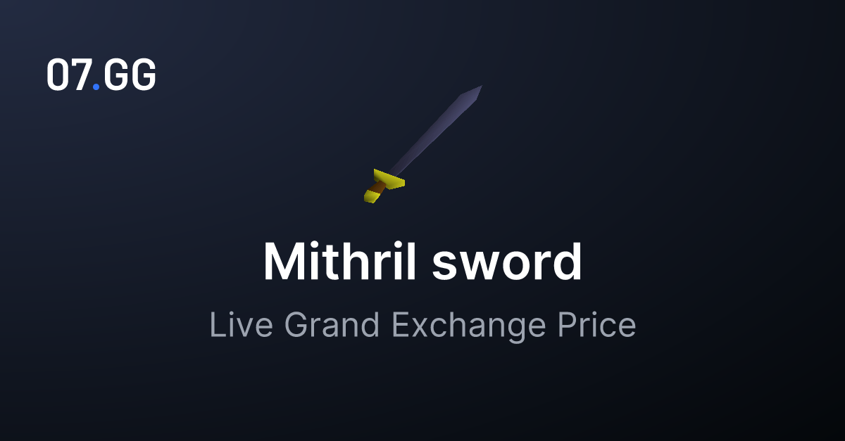 Mithril sword: Live GE Price on OSRS