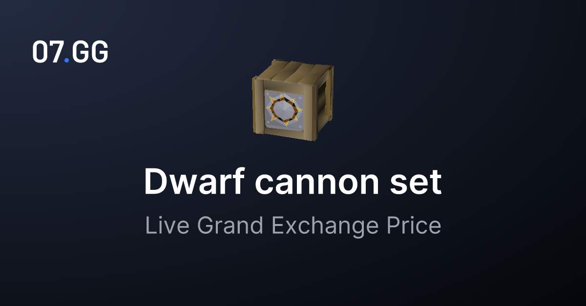 Dwarf cannon set: Live GE Price on OSRS