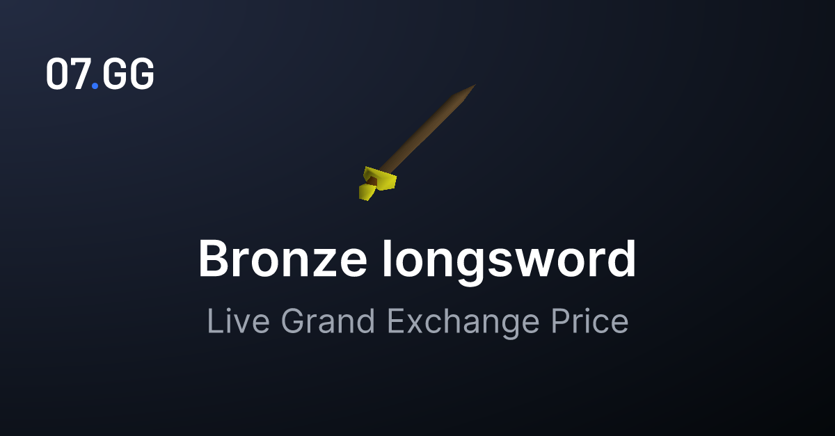 Bronze longsword: Live GE Price on OSRS