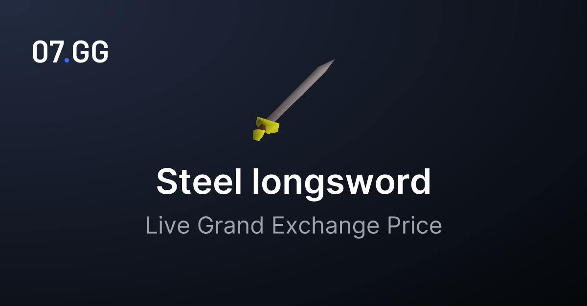 Steel longsword: Live GE Price on OSRS