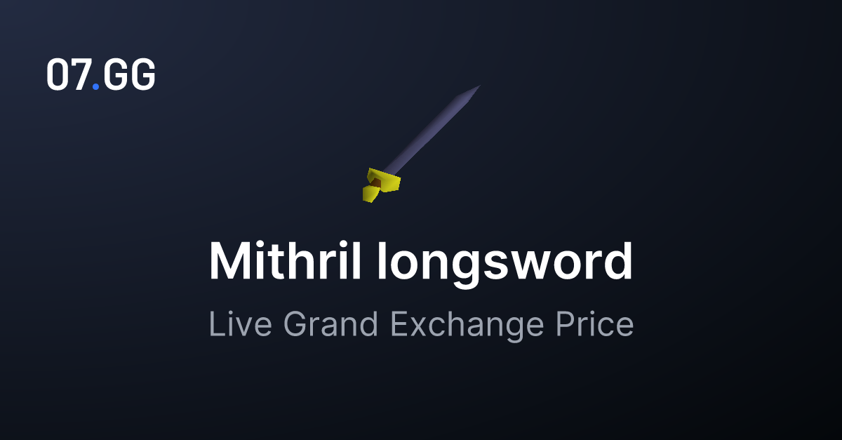 Mithril longsword: Live GE Price on OSRS