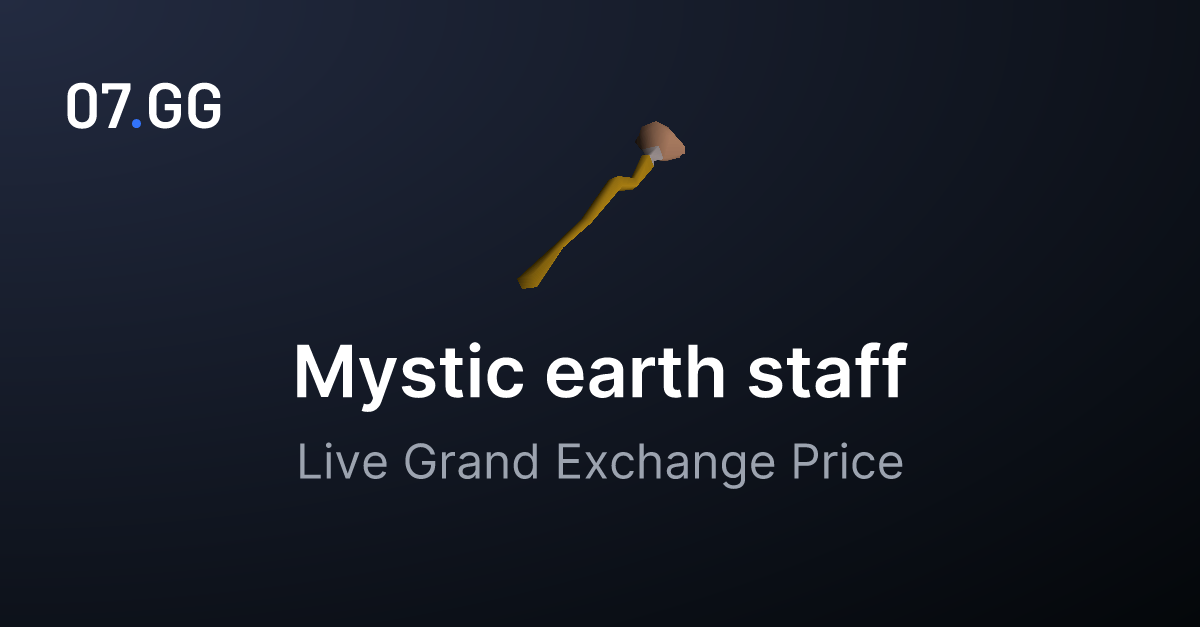 Mystic earth staff: Live GE Price on OSRS