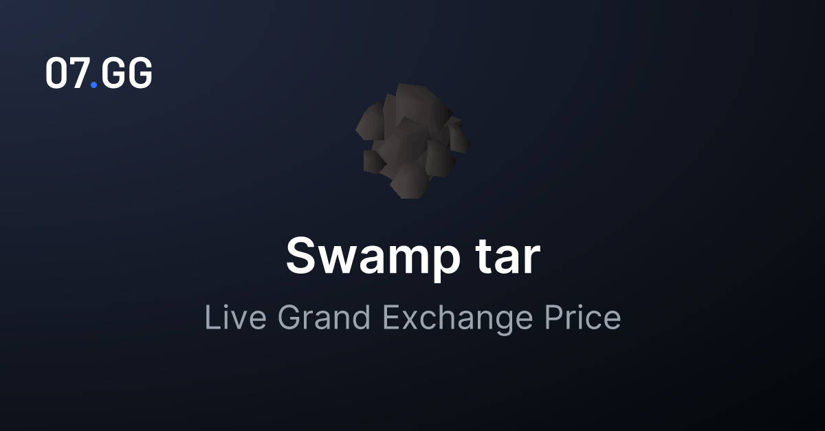 Swamp tar: Live GE Price on OSRS