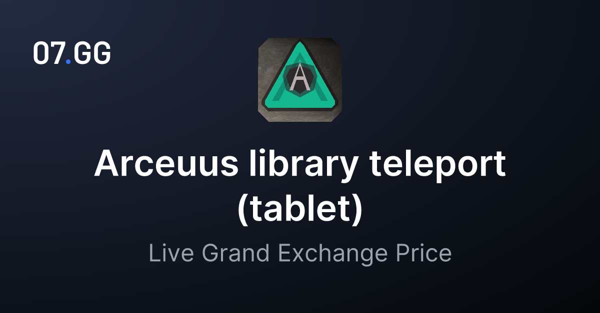 Arceuus library teleport (tablet): Live GE Price on OSRS