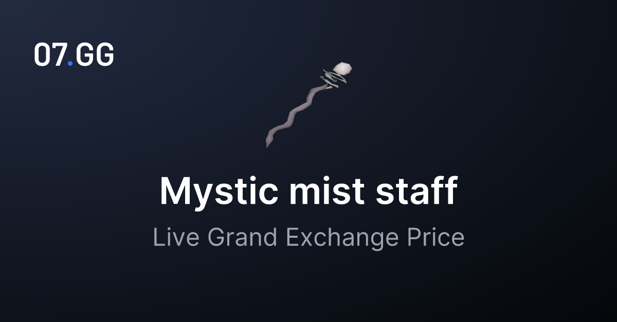 Mystic mist staff: Live GE Price on OSRS