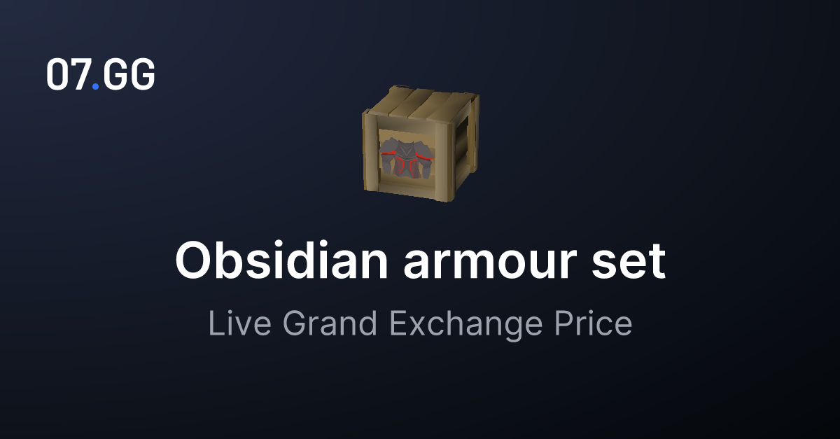 Obsidian armour set: Live GE Price on OSRS
