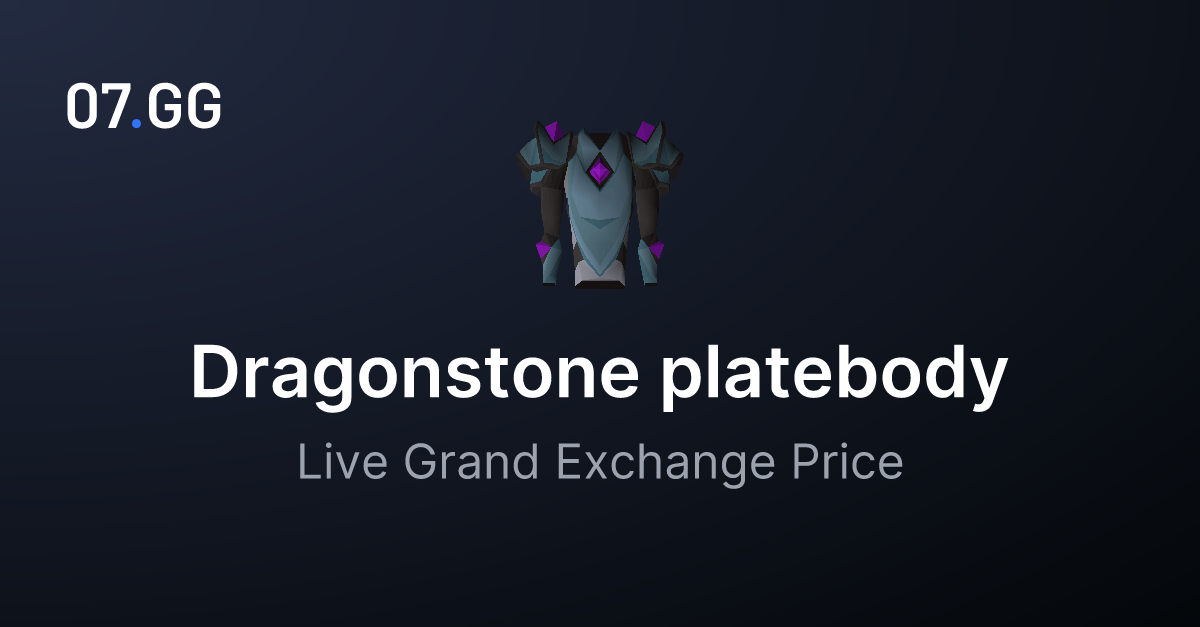 Dragonstone platebody: Live GE Price on OSRS