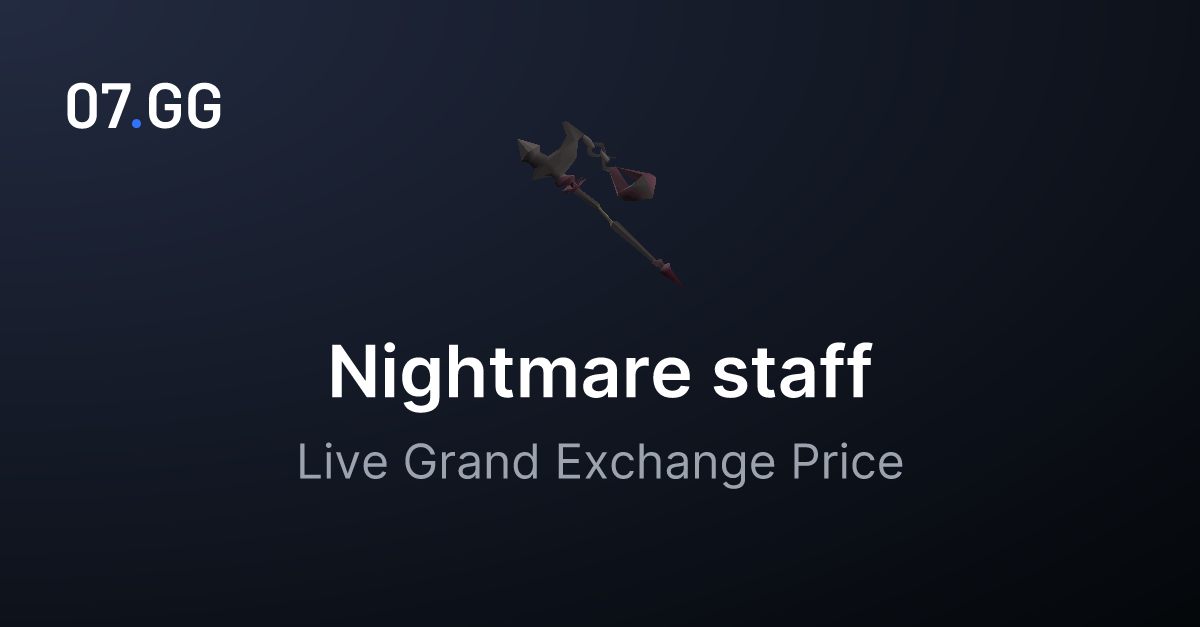 Nightmare staff: Live GE Price on OSRS