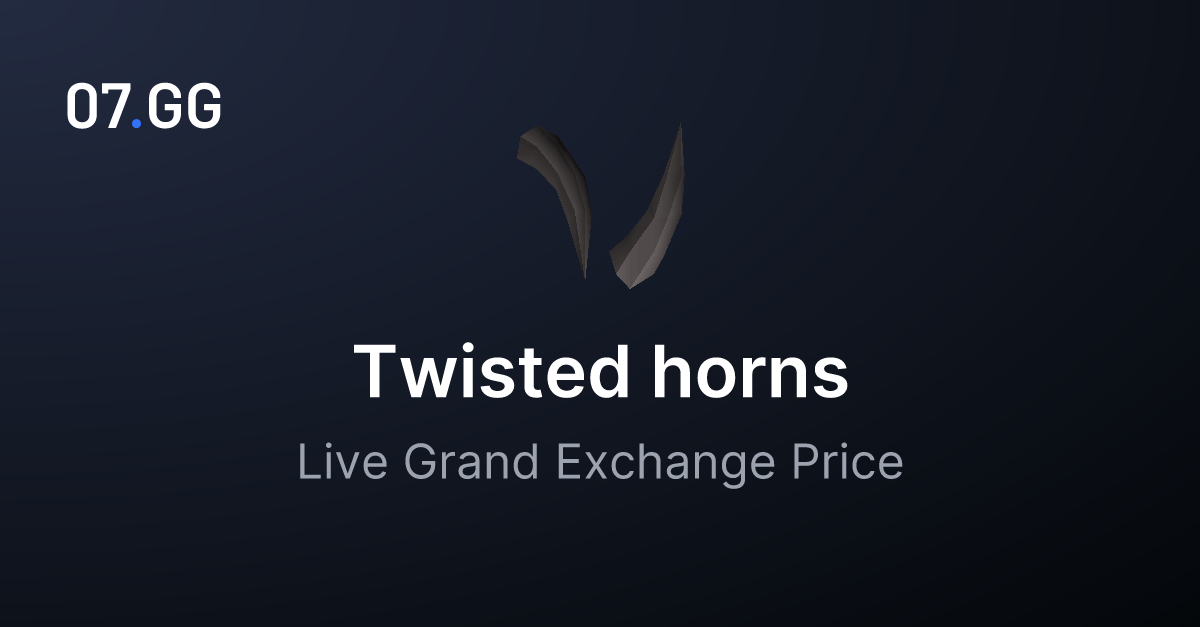 Twisted horns: Live GE Price on OSRS
