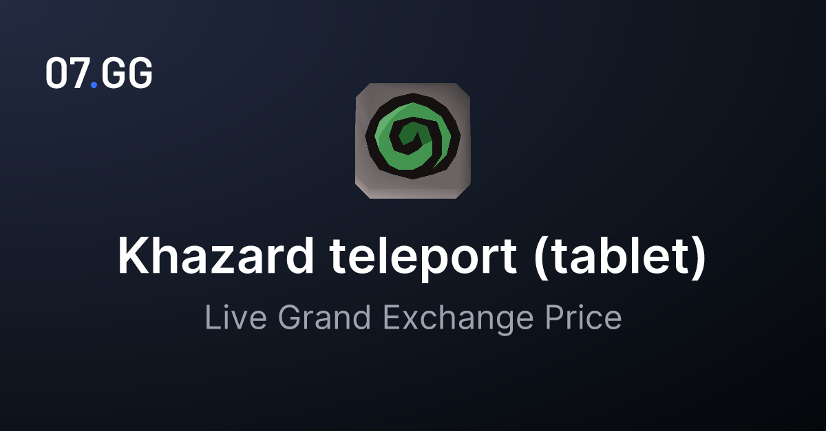 Khazard teleport (tablet): Live GE Price on OSRS