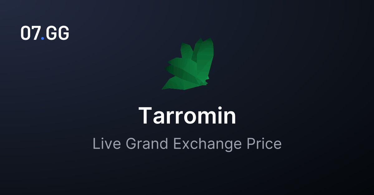 Tarromin: Live GE Price on OSRS