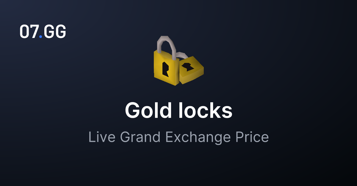Gold locks: Live GE Price on OSRS