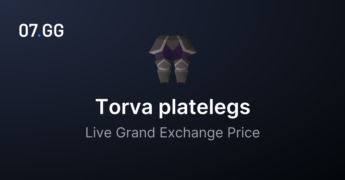 Torva platelegs: Live GE Price on OSRS