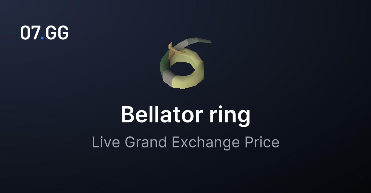 Bellator ring: Live GE Price on OSRS