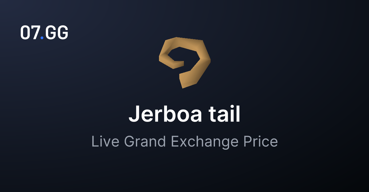 Jerboa tail: Live GE Price on OSRS