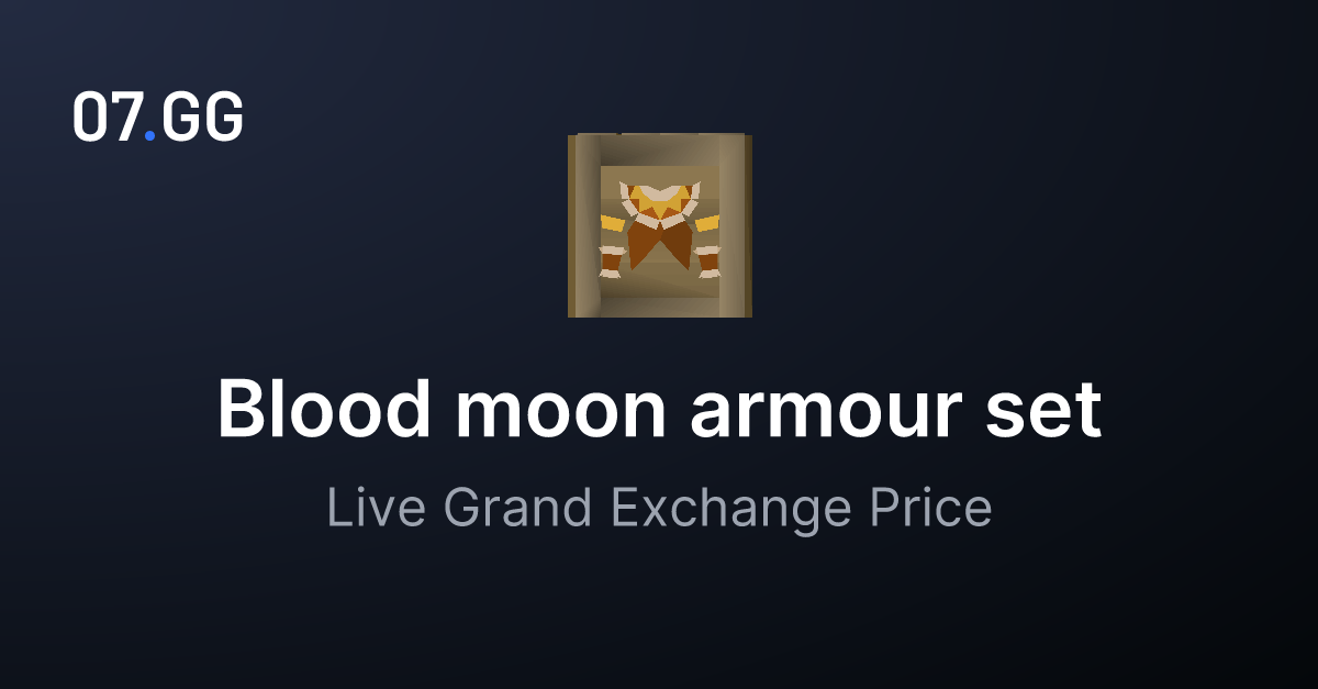 Blood moon armour set: Live GE Price on OSRS