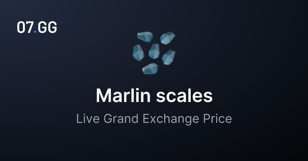 Marlin scales: Live GE Price on OSRS