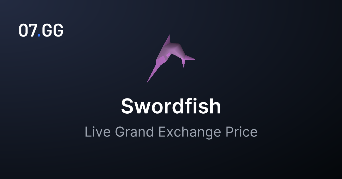Swordfish: Live GE Price on OSRS