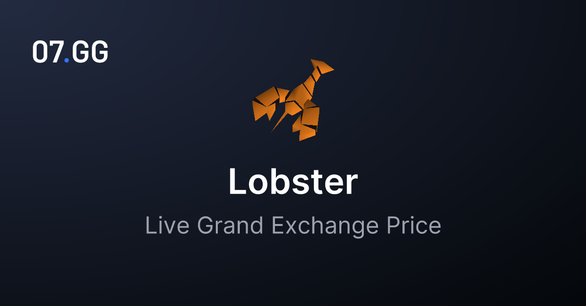 Lobster: Live GE Price on OSRS