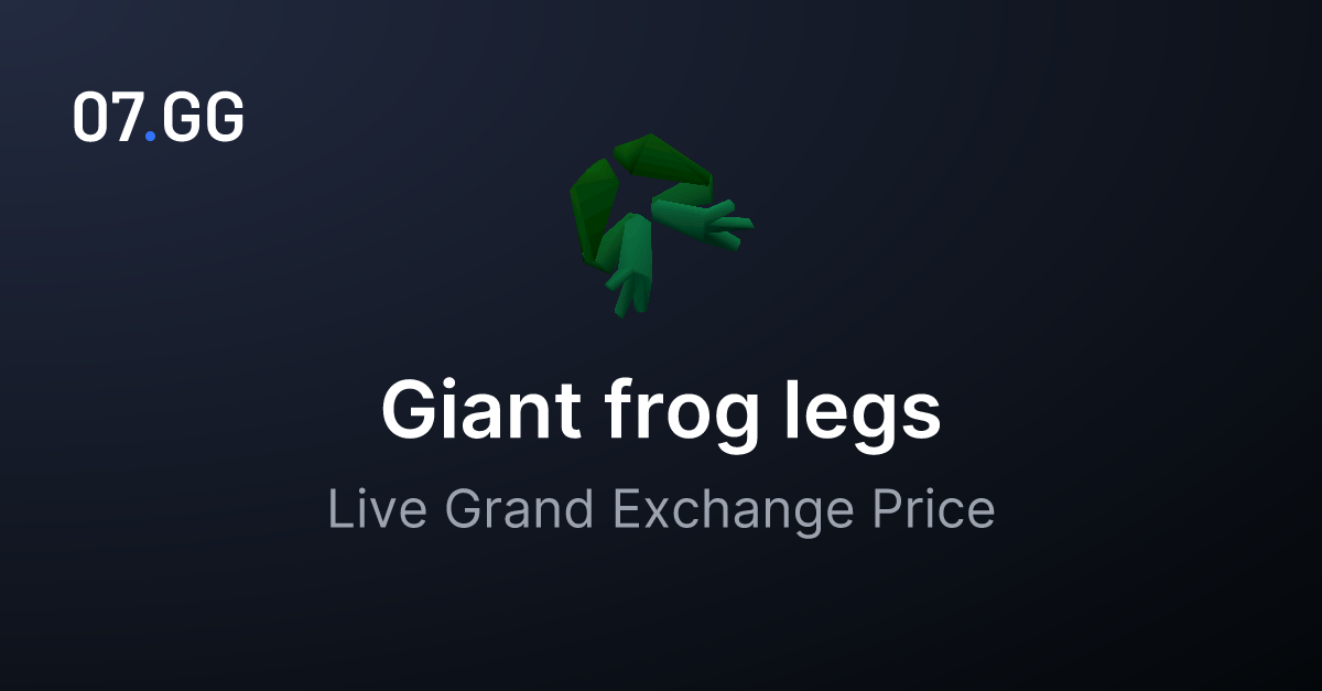 Giant frog legs: Live GE Price on OSRS
