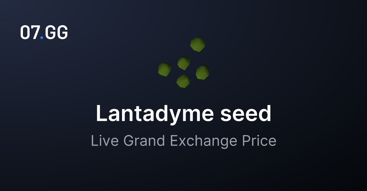 Lantadyme seed: Live GE Price on OSRS