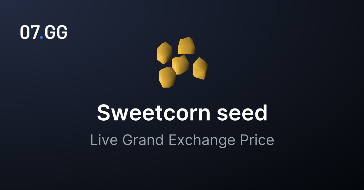 Sweetcorn seed: Live GE Price on OSRS