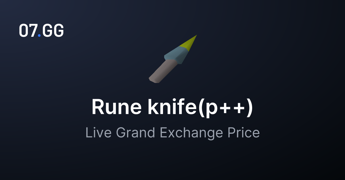 Rune knife(p++): Live GE Price on OSRS