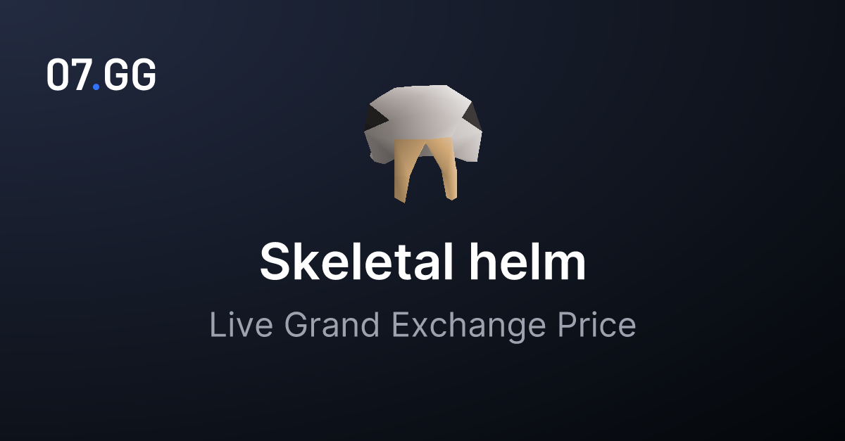 Skeletal helm: Live GE Price on OSRS