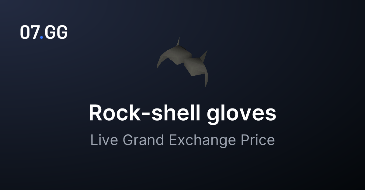 Rock-shell gloves: Live GE Price on OSRS