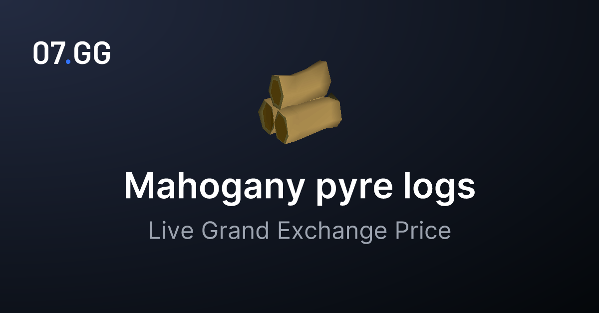 Mahogany pyre logs: Live GE Price on OSRS
