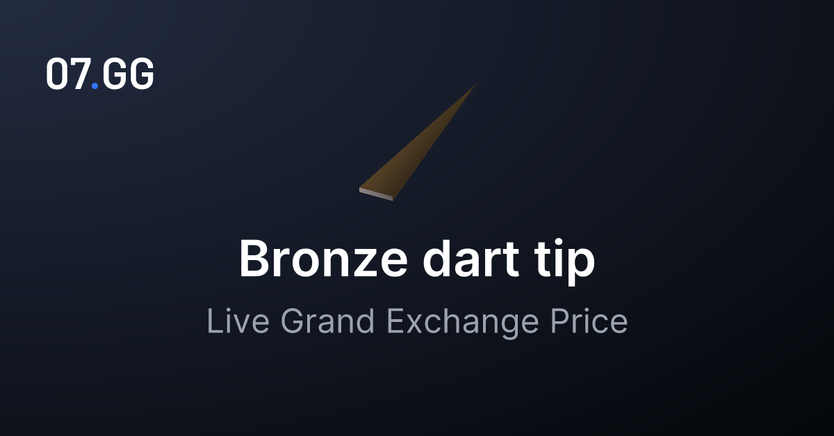 Bronze dart tip: Live GE Price on OSRS
