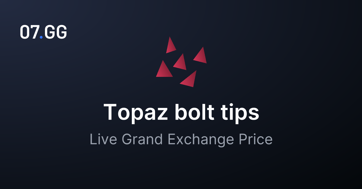Topaz bolt tips: Live GE Price on OSRS
