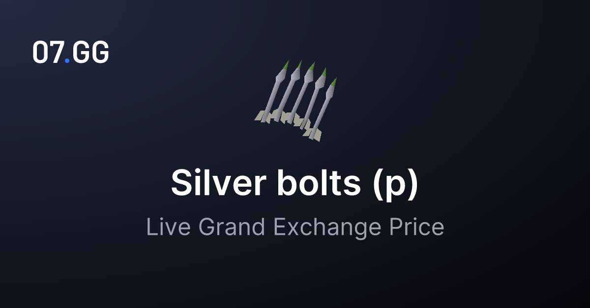 Silver bolts (p): Live GE Price on OSRS