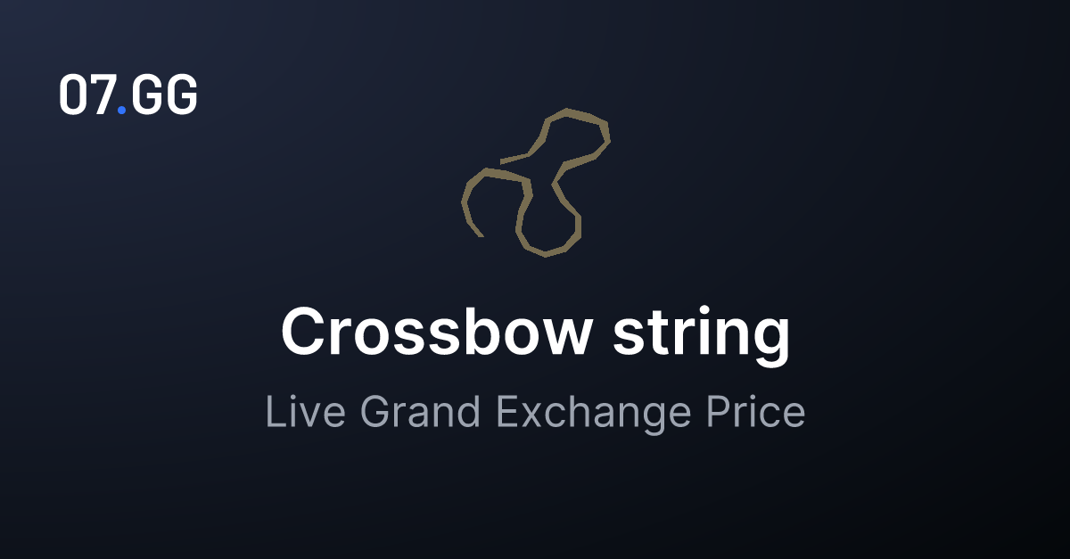 Crossbow string: Live GE Price on OSRS